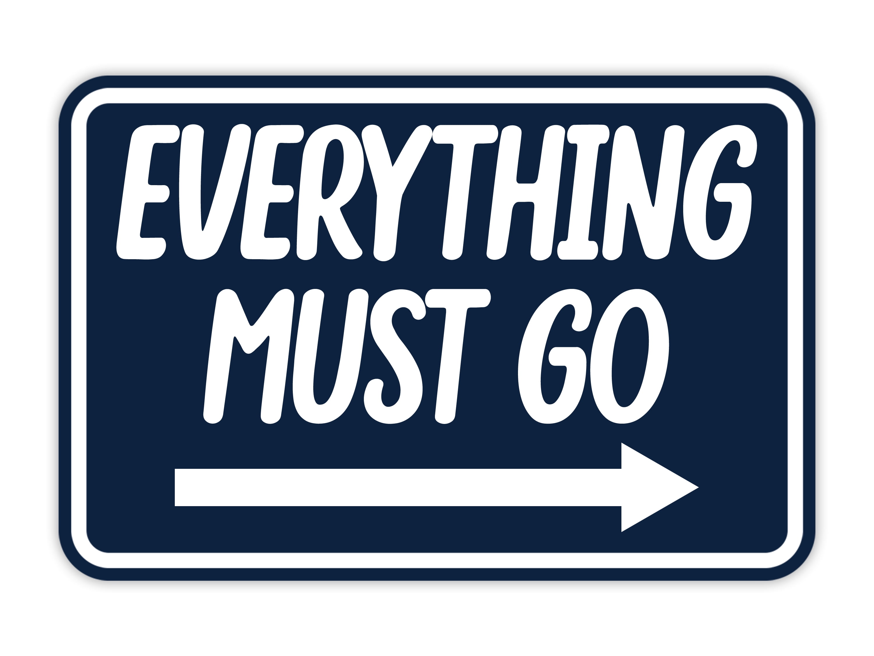 Signs ByLITA Classic Framed Everything Must Go Sign (Navy Blue / White ...