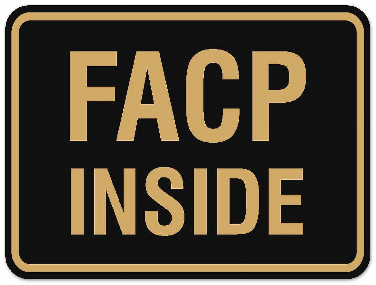 Signs ByLITA Classic Framed Facp Inside Sign - Easy Installation ...