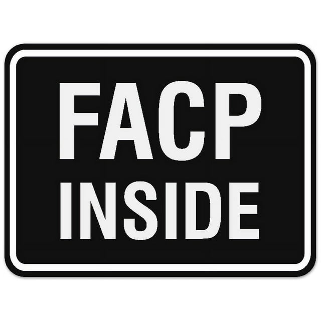 Signs ByLITA Classic Framed Facp Inside Sign - Easy Installation ...