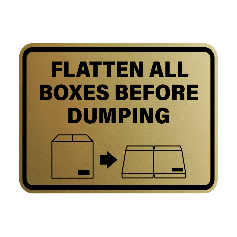 Signs ByLITA Classic Framed Flatten All Boxes Before Dumping Sign ...