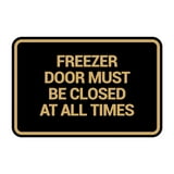 Signs ByLITA Classic Framed, Freezer door must be closed at all times ...