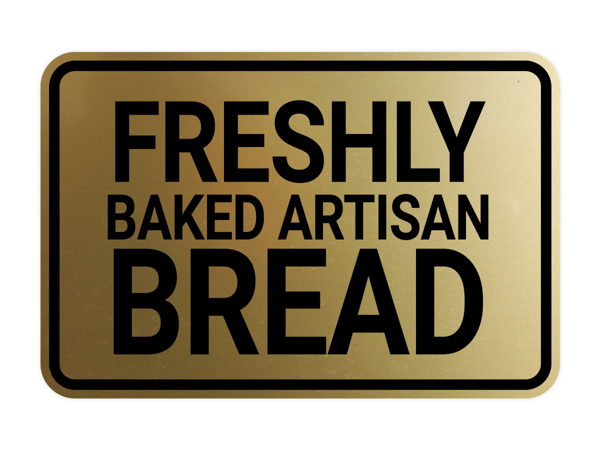 Signs ByLITA Classic Framed Freshly Baked Artisan Bread Door or Wall ...