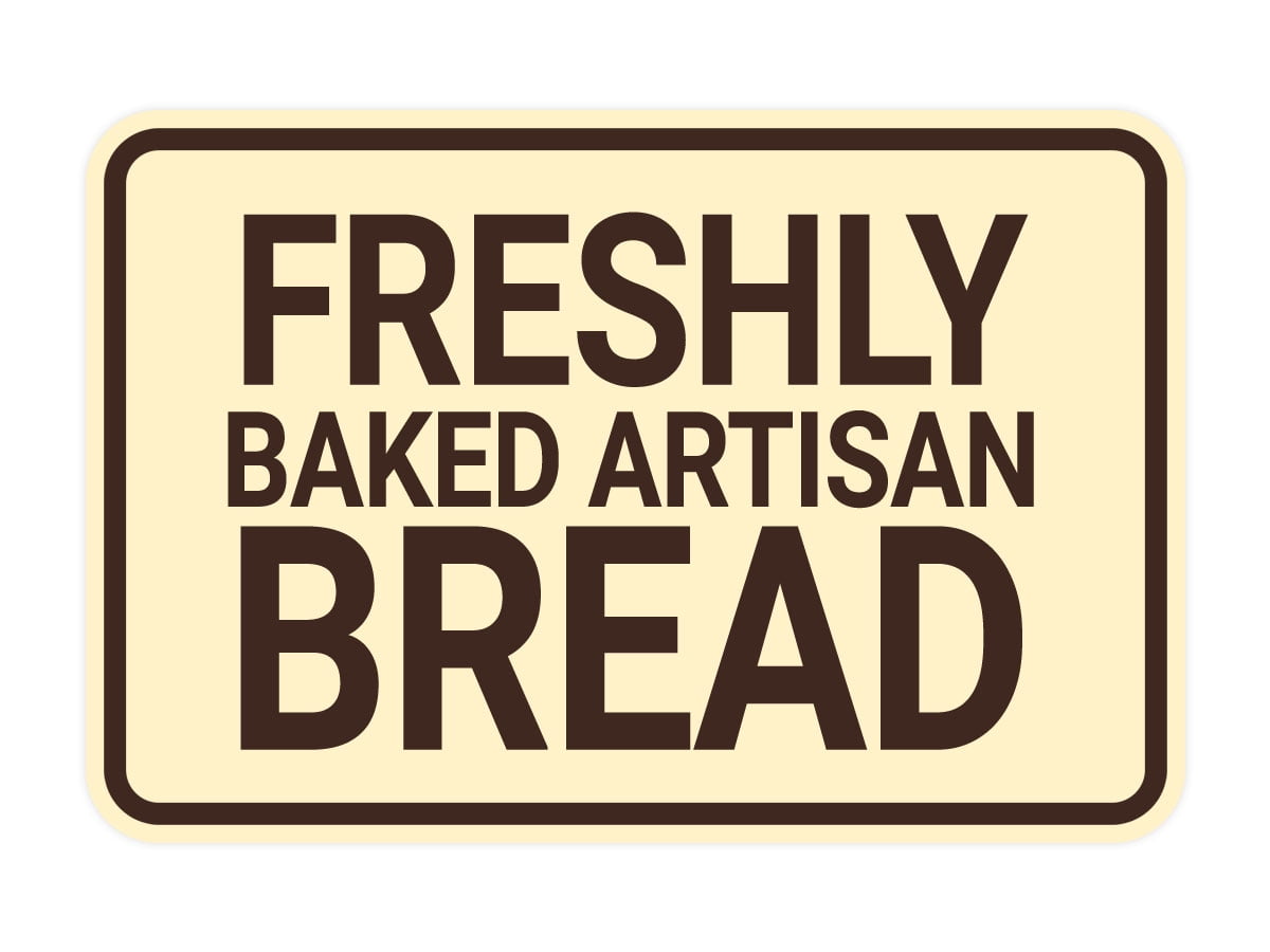 Signs ByLITA Classic Framed Freshly Baked Artisan Bread Door or Wall ...