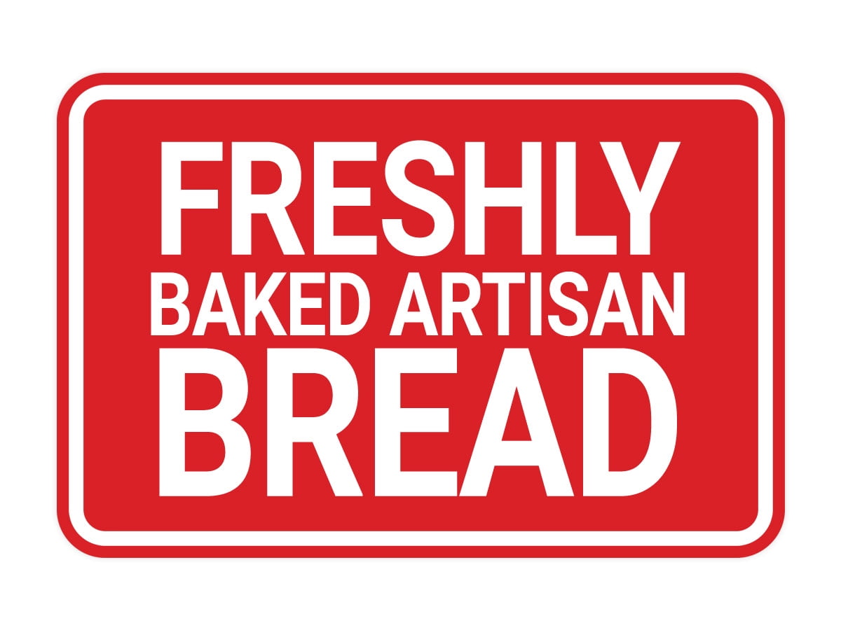 Signs ByLITA Classic Framed Freshly Baked Artisan Bread Door or Wall ...