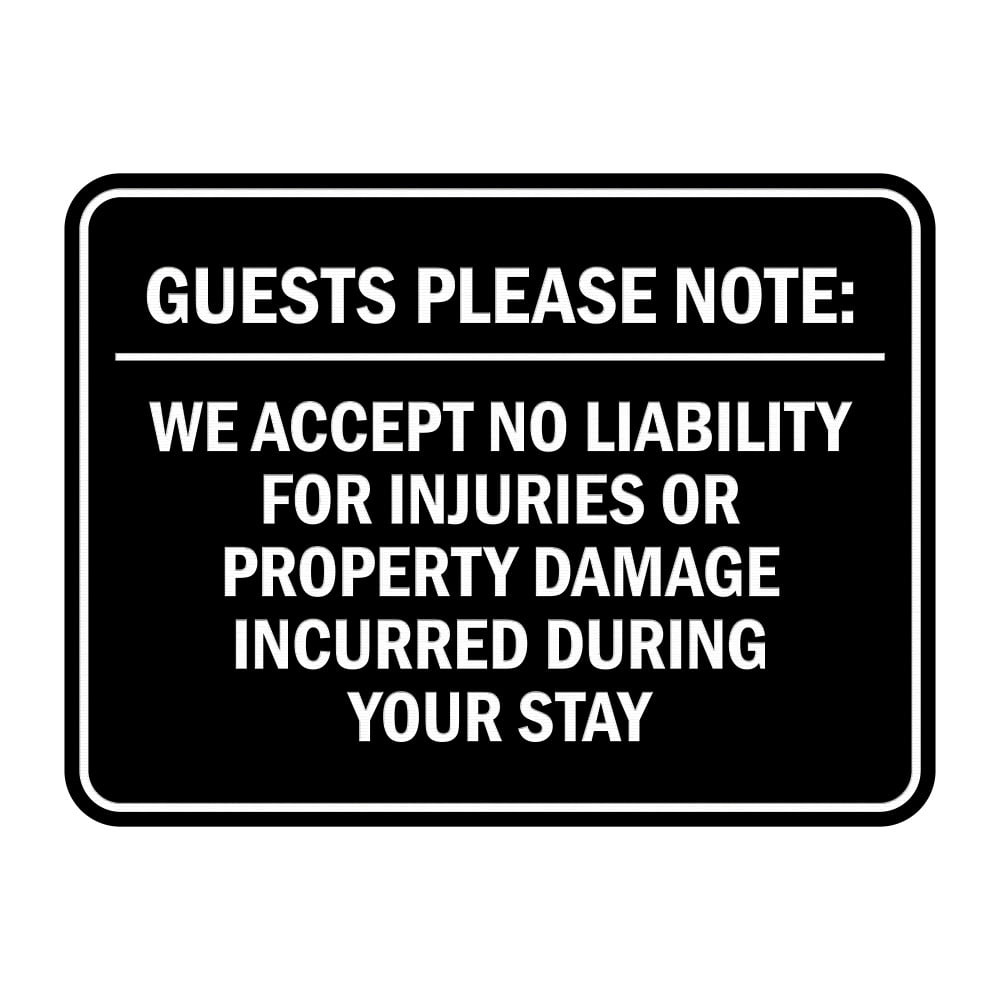 Signs ByLITA Classic Framed Guests Please Note: We accept no liability ...