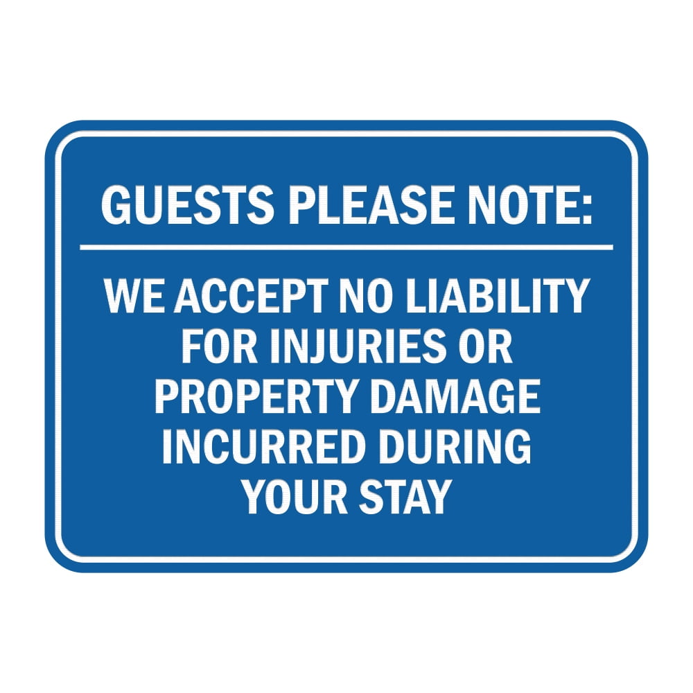 Signs ByLITA Classic Framed Guests Please Note: We accept no liability ...