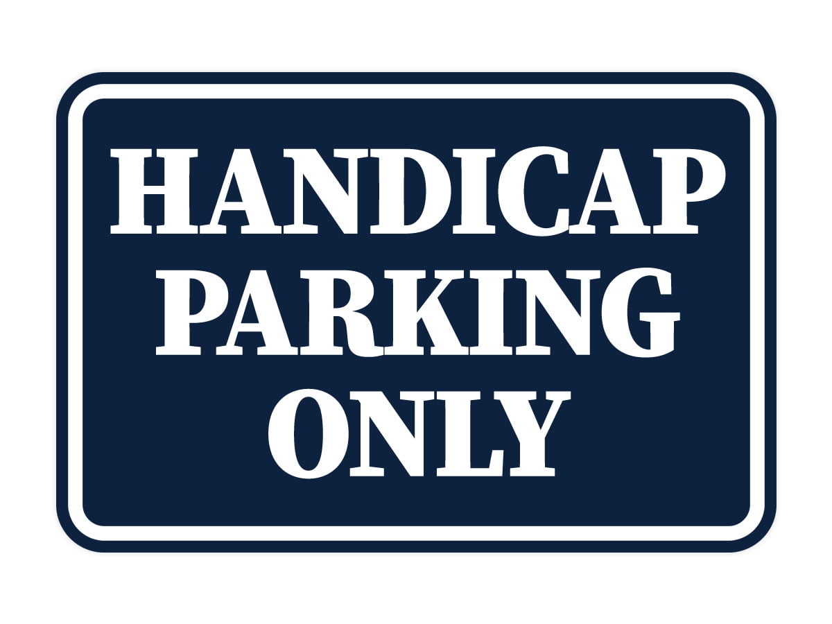 Signs ByLITA Classic Framed Handicap Parking Only Sign (Navy Blue ...