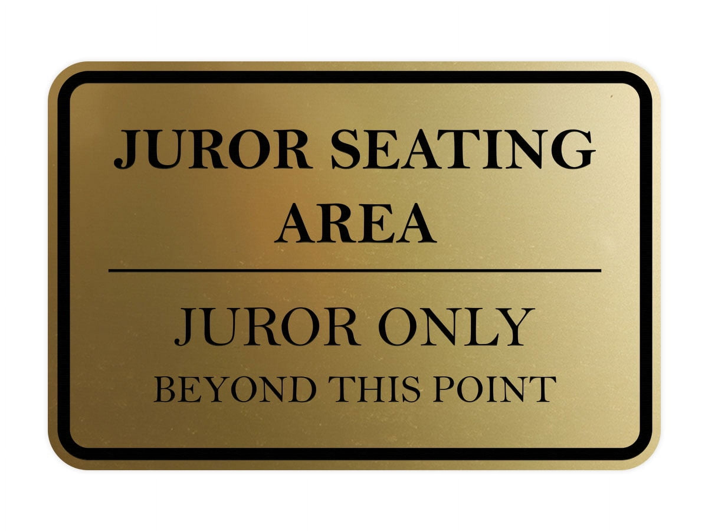 Signs ByLITA Classic Framed Juror Seating Area. Juror Only Beyond This ...