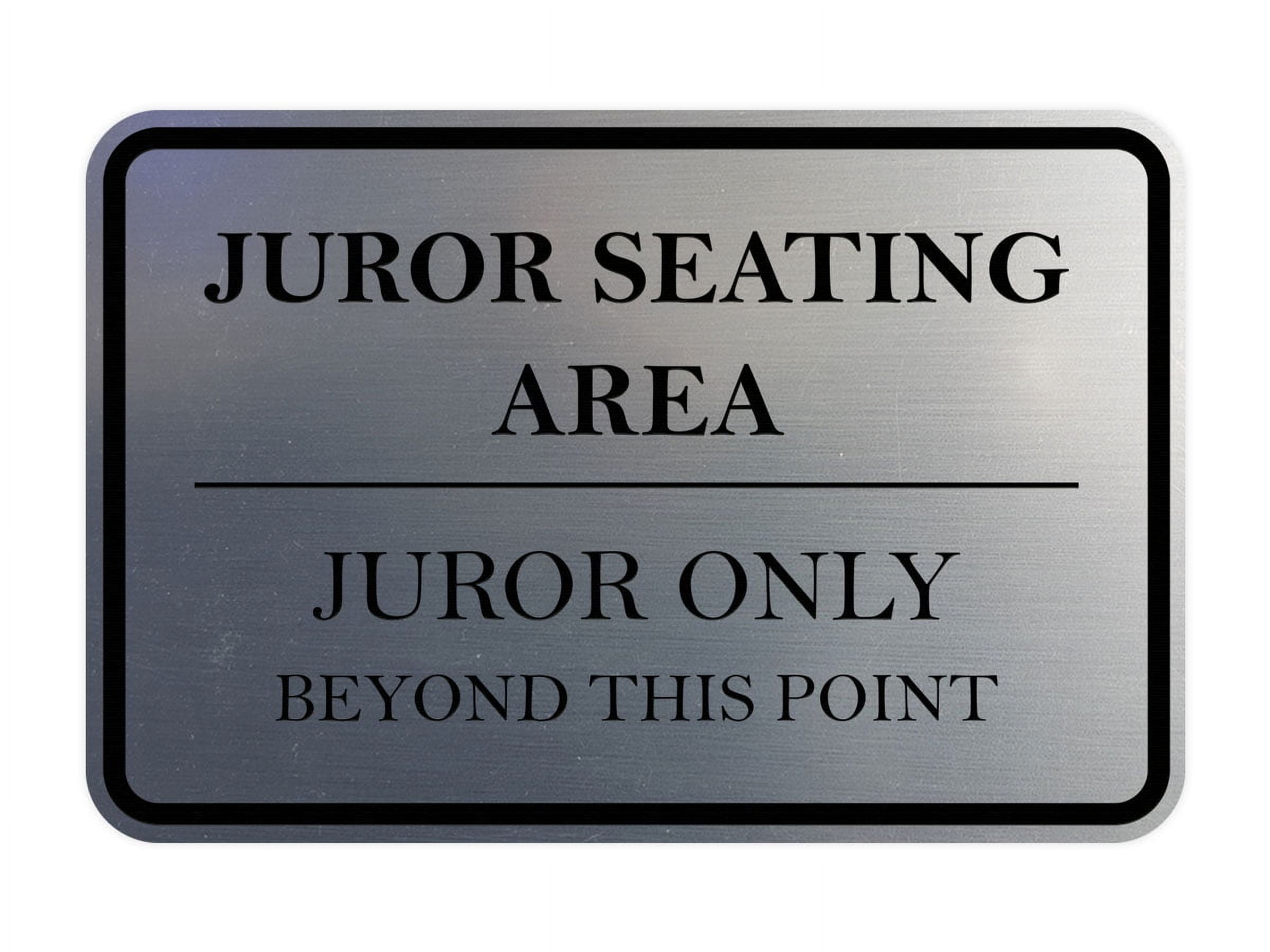Signs ByLITA Classic Framed Juror Seating Area. Juror Only Beyond This ...