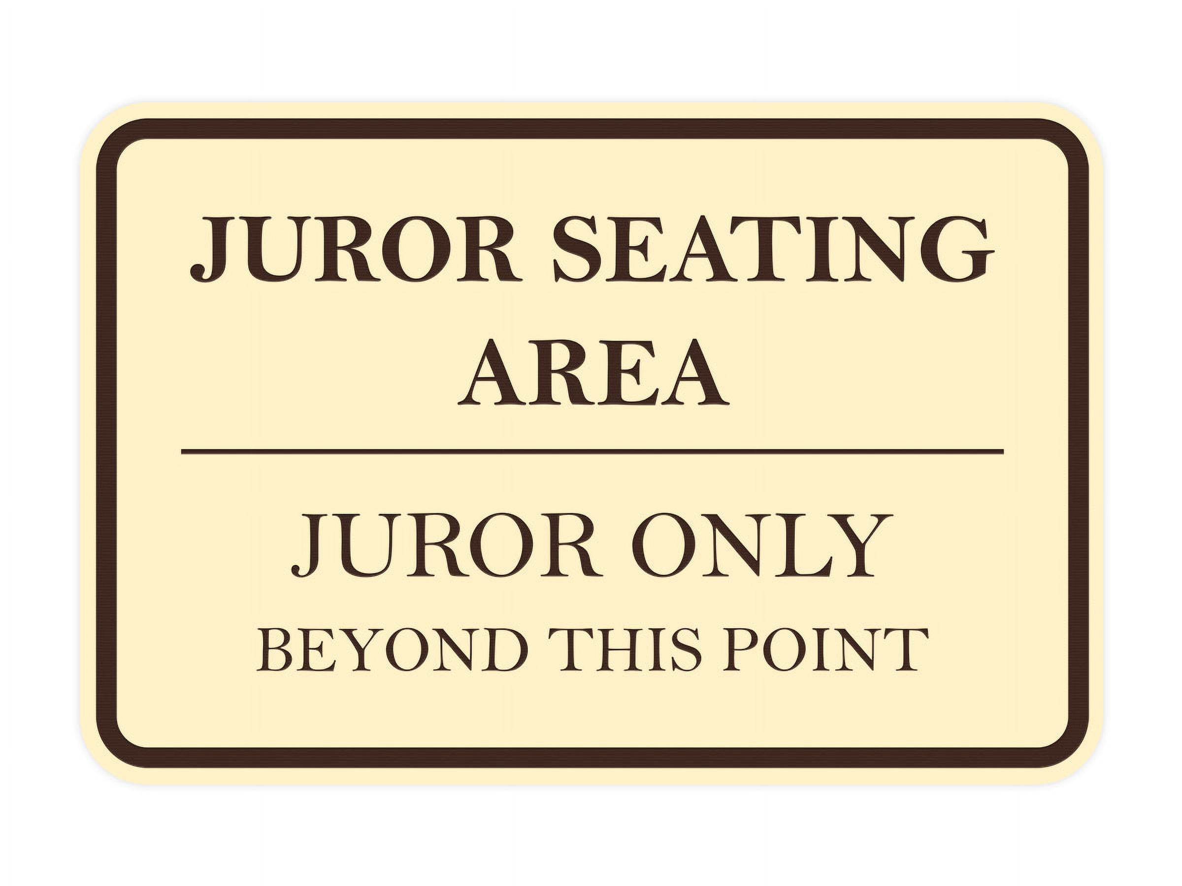 Signs ByLITA Classic Framed Juror Seating Area. Juror Only Beyond This ...