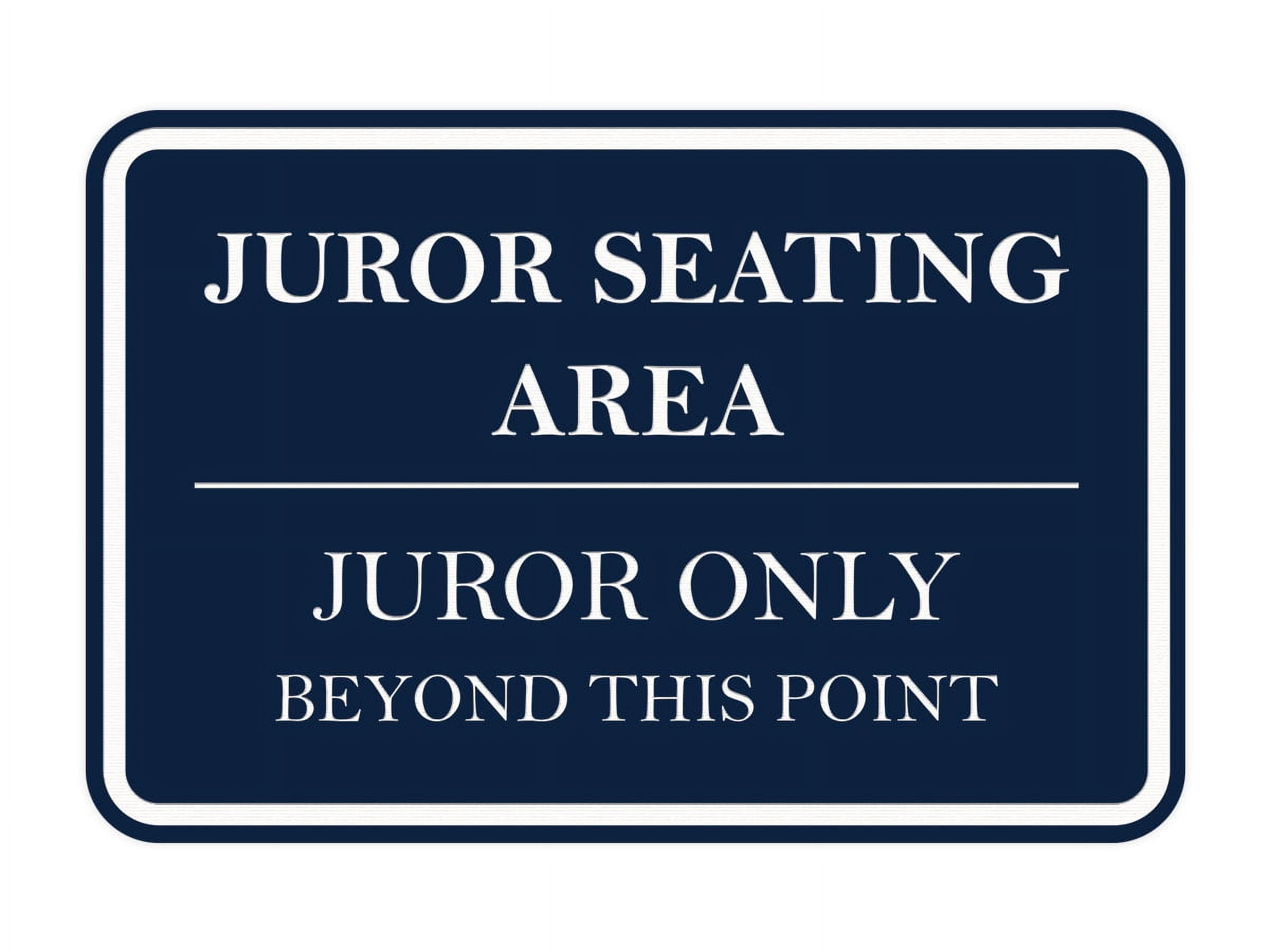 Signs ByLITA Classic Framed Juror Seating Area. Juror Only Beyond This ...