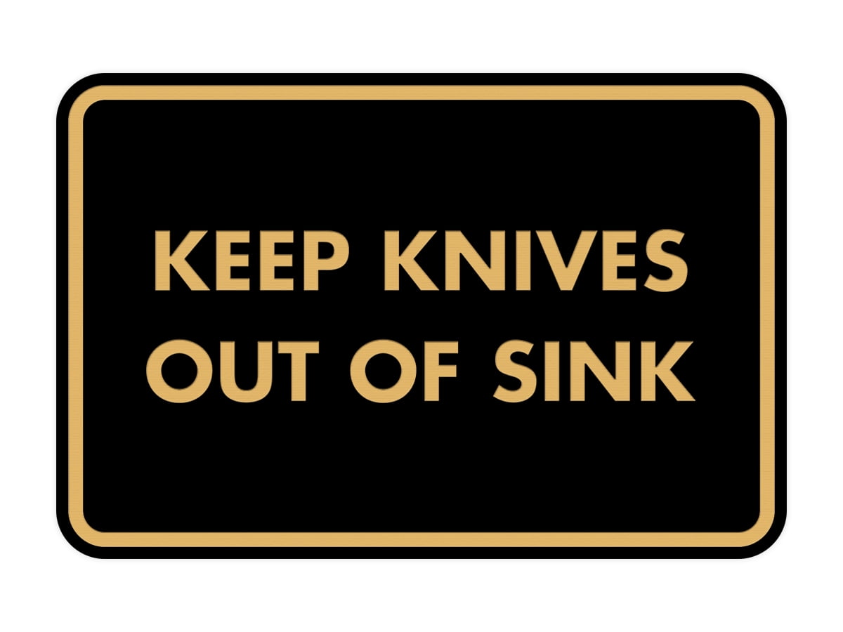 Signs ByLITA Classic Framed Keep Knives Out of Sink Sign (Black Gold ...