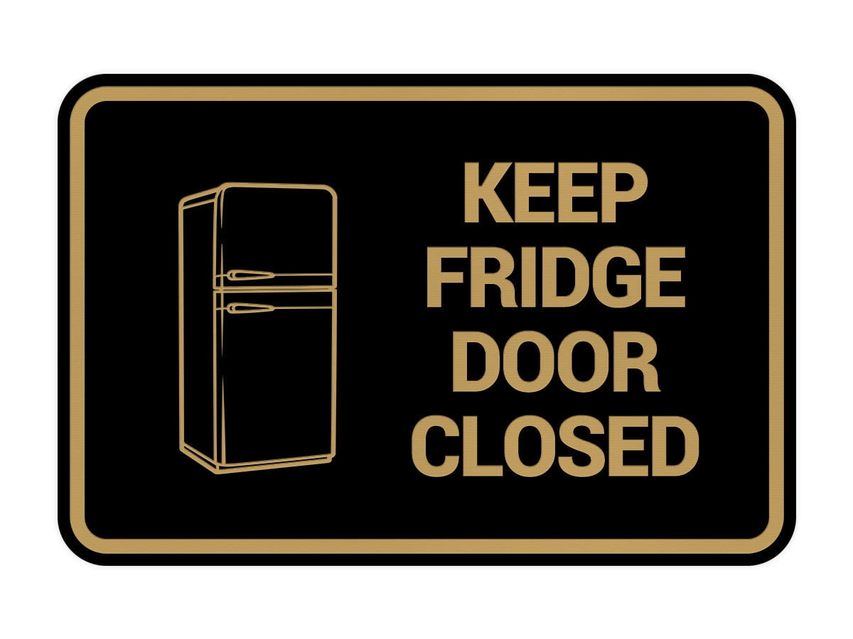 Signs ByLITA Classic Framed, Keep fridge door closed Sign (Black Gold ...
