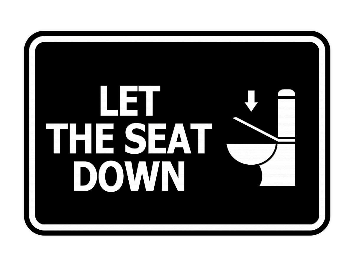 Signs ByLITA Classic Framed Let The Seat Down Sign (Black) - Large ...