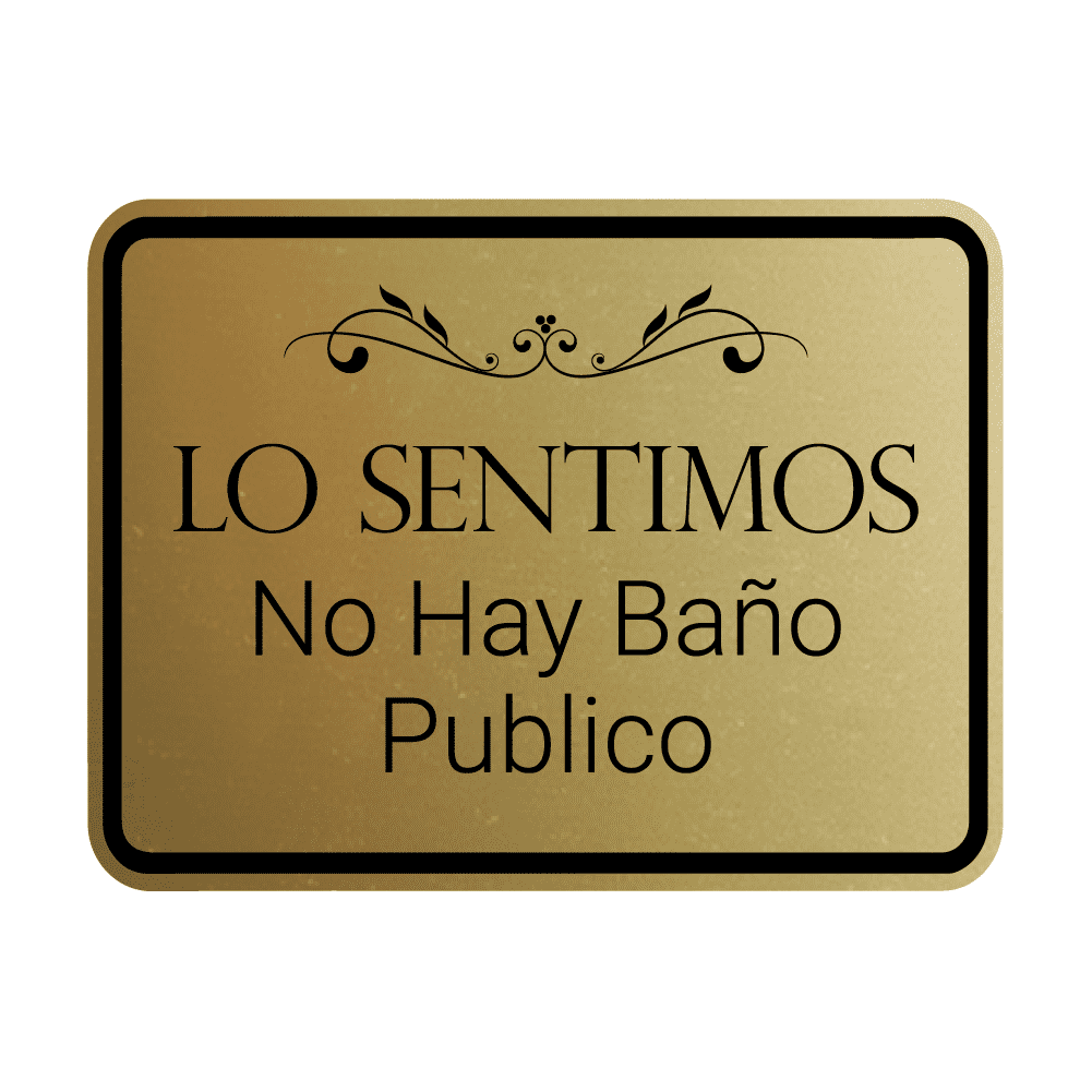 Signs ByLITA Classic Framed Lo Sentimos No Hay Baño Publico Sign ...