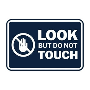 Signs ByLITA Classic Framed Do Not Touch Anything without permission ...