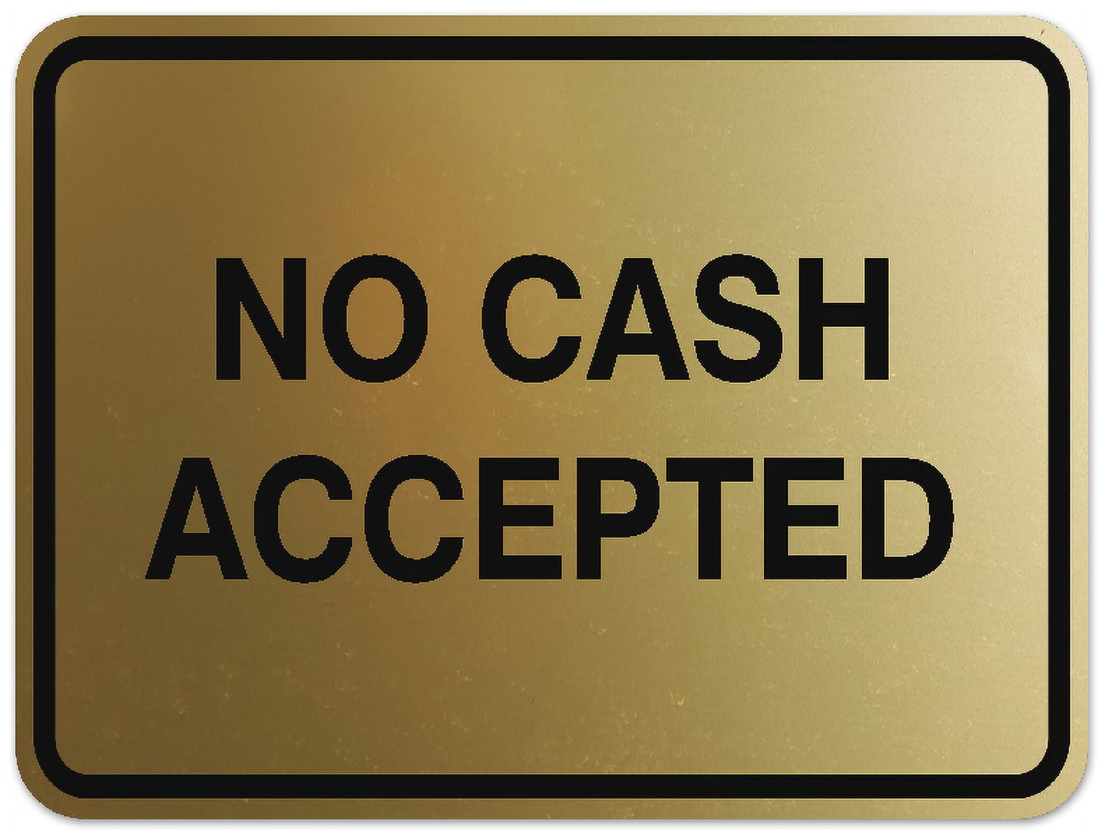 Signs ByLITA Classic Framed NO CASH ACCEPTED Door or Wall Sign Durable ...