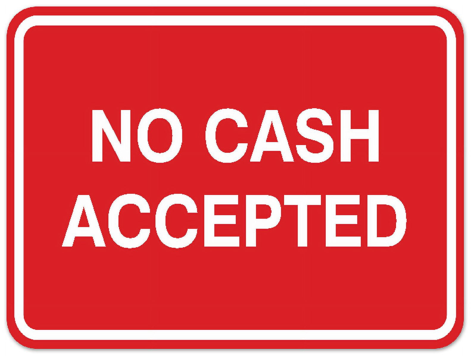 Signs ByLITA Classic Framed NO CASH ACCEPTED Door or Wall Sign Durable ...