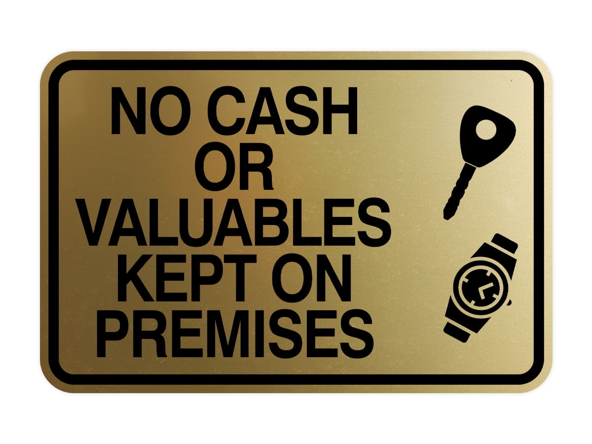 Signs ByLITA Classic Framed No Cash Or Valuables Kept On Premises Sign ...