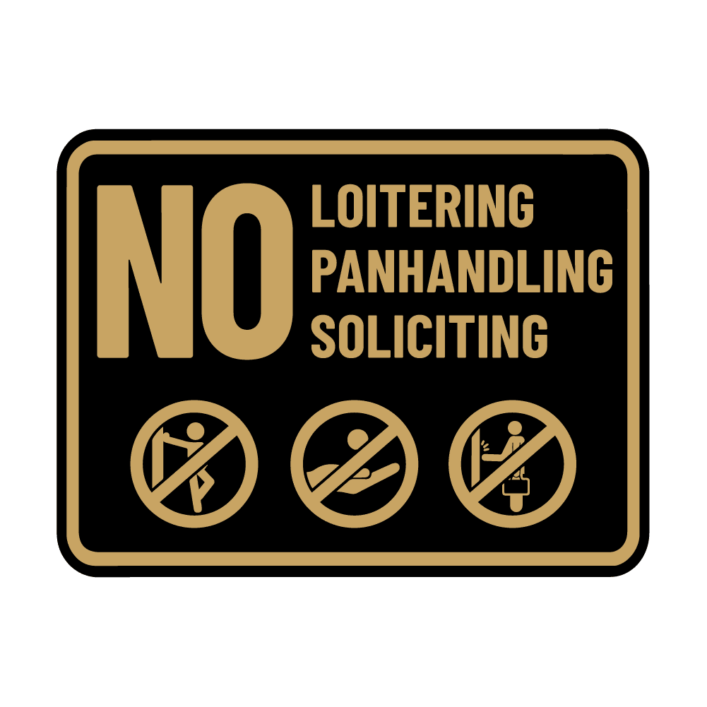 Signs ByLITA Classic Framed No Loitering No Panhandling No Soliciting ...