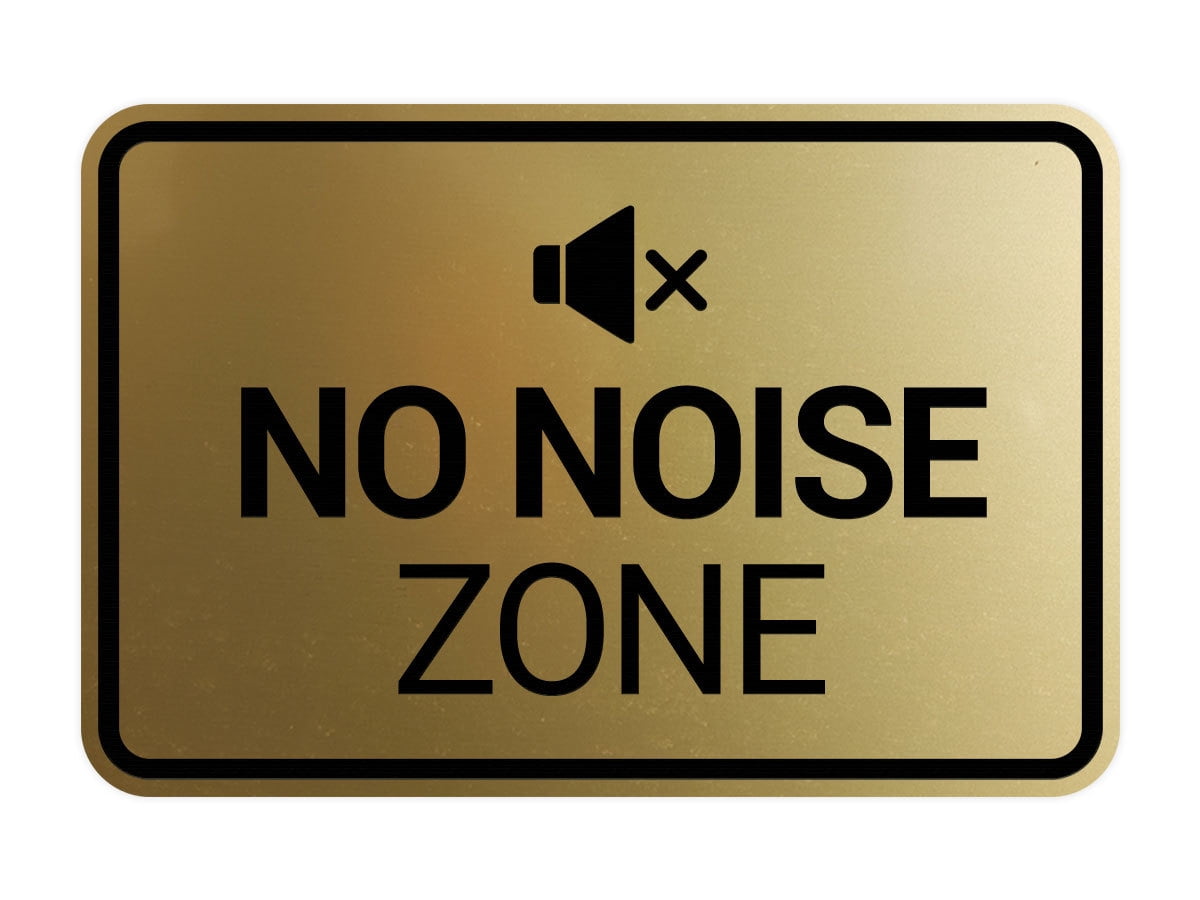 Signs ByLITA Classic Framed, No Noise Zone Sign (Brushed Gold) - Small ...