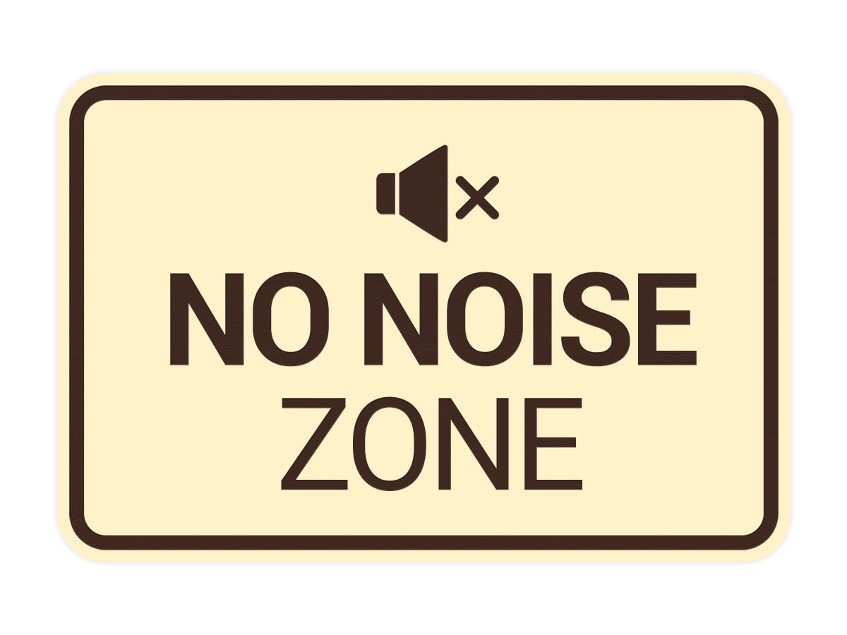 Signs ByLITA Classic Framed, No Noise Zone Sign (Ivory/Dark Brown ...
