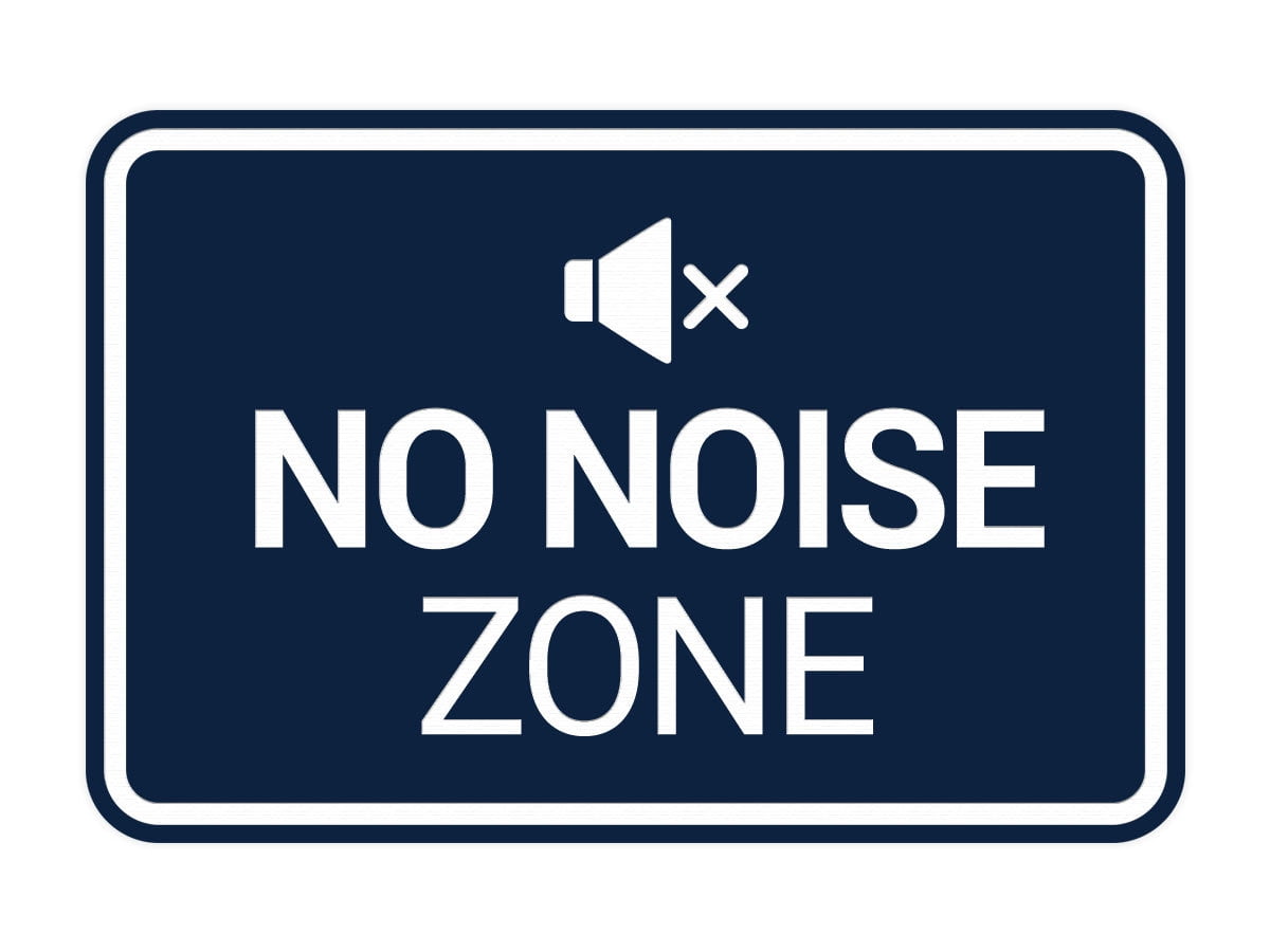 Signs ByLITA Classic Framed, No Noise Zone Sign (Navy Blue / White ...