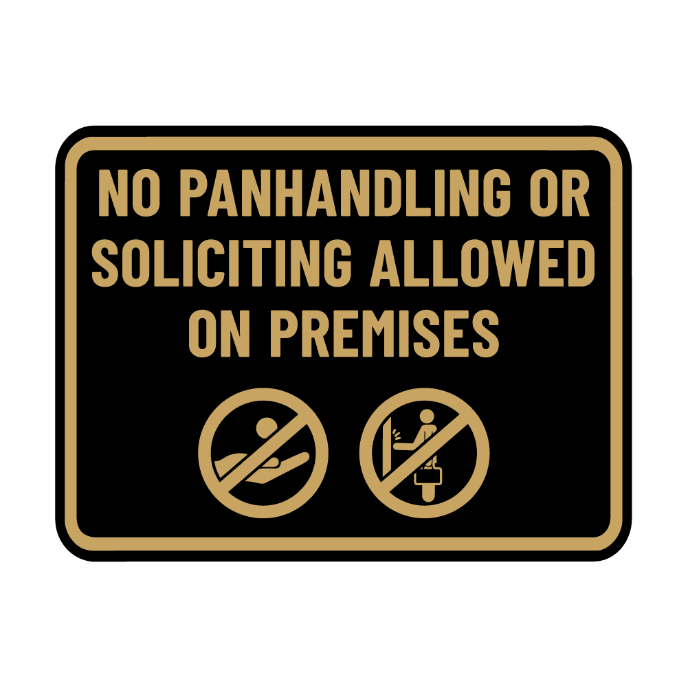 Signs ByLITA Classic Framed No Panhandling or Soliciting Allowed on ...