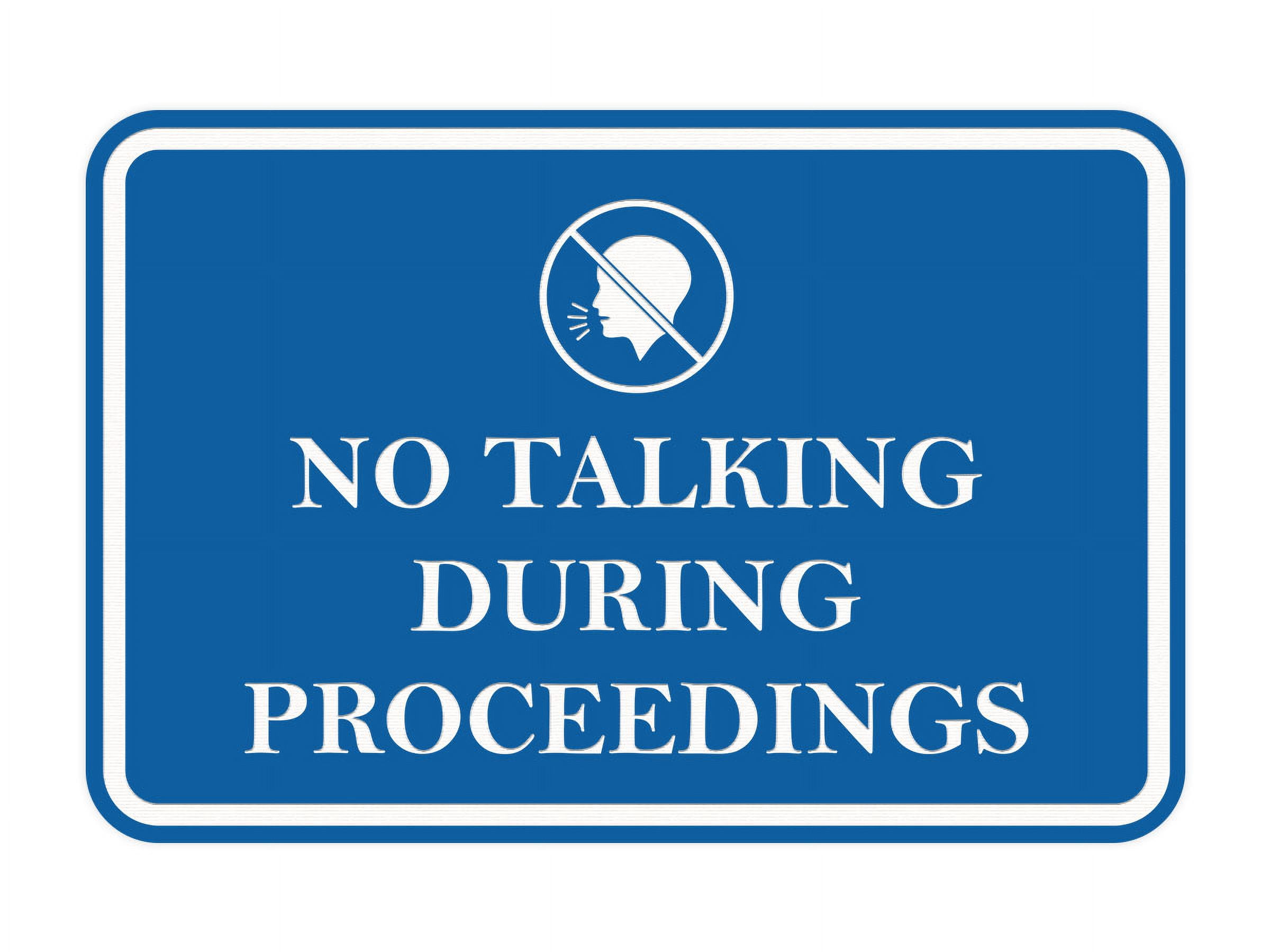 Signs ByLITA Classic Framed No Talking During Proceedings Door or Wall ...