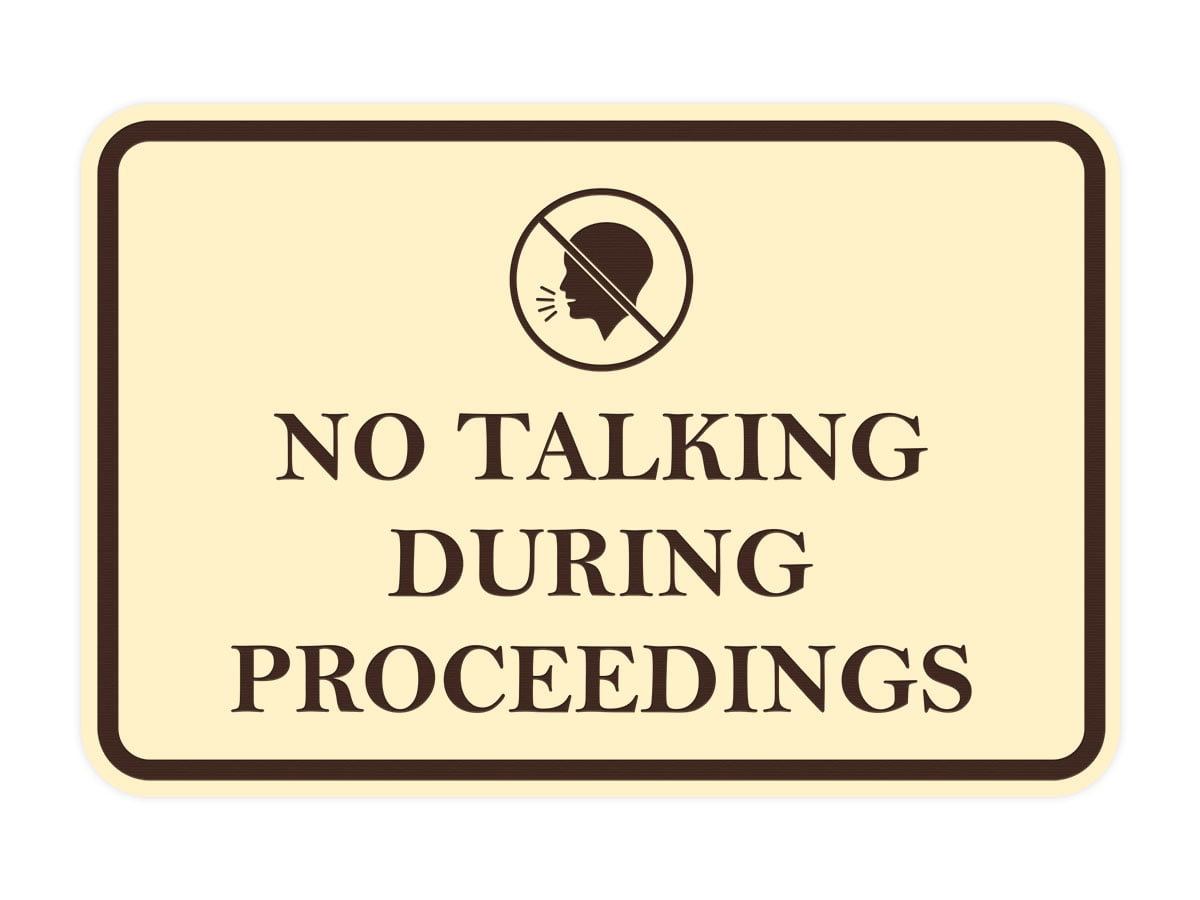 Signs ByLITA Classic Framed No Talking During Proceedings Door or Wall ...