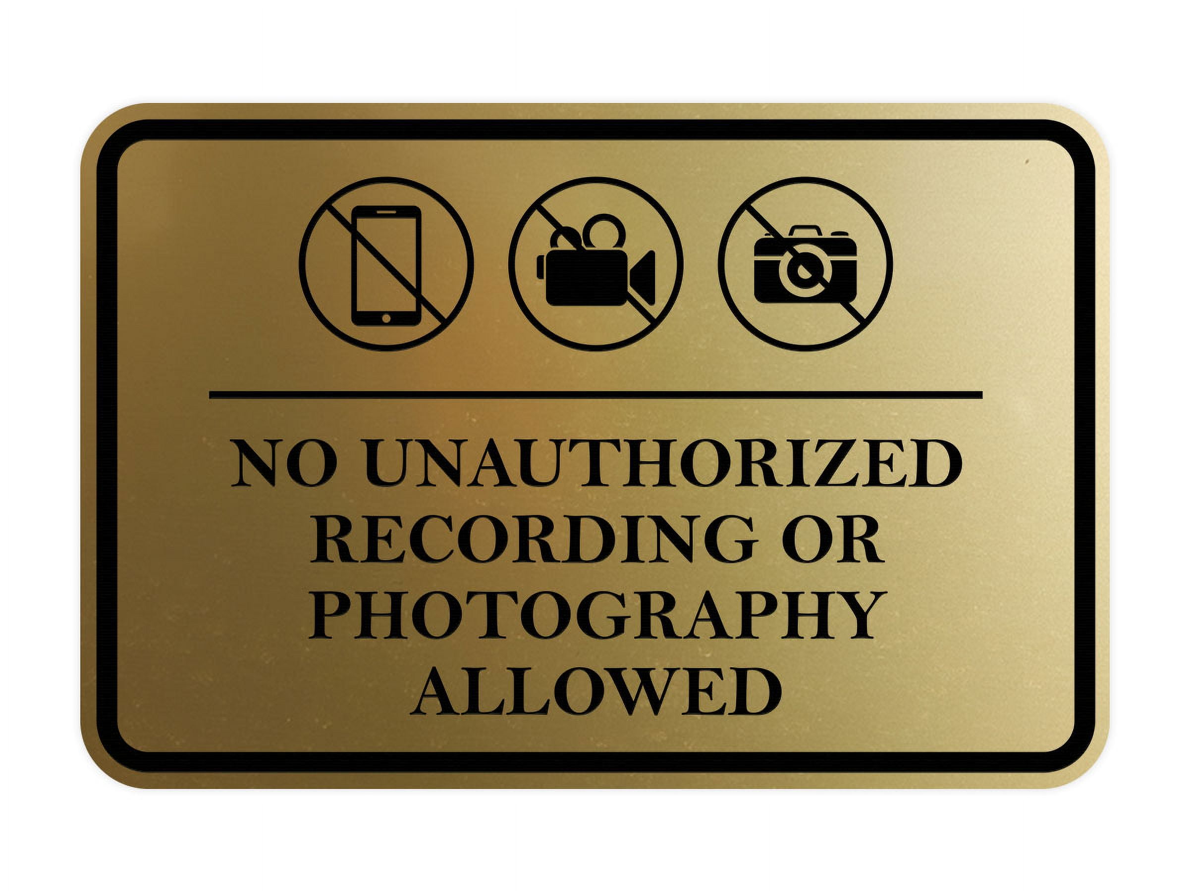 Signs ByLITA Classic Framed No Unauthorized Recording or Photography ...