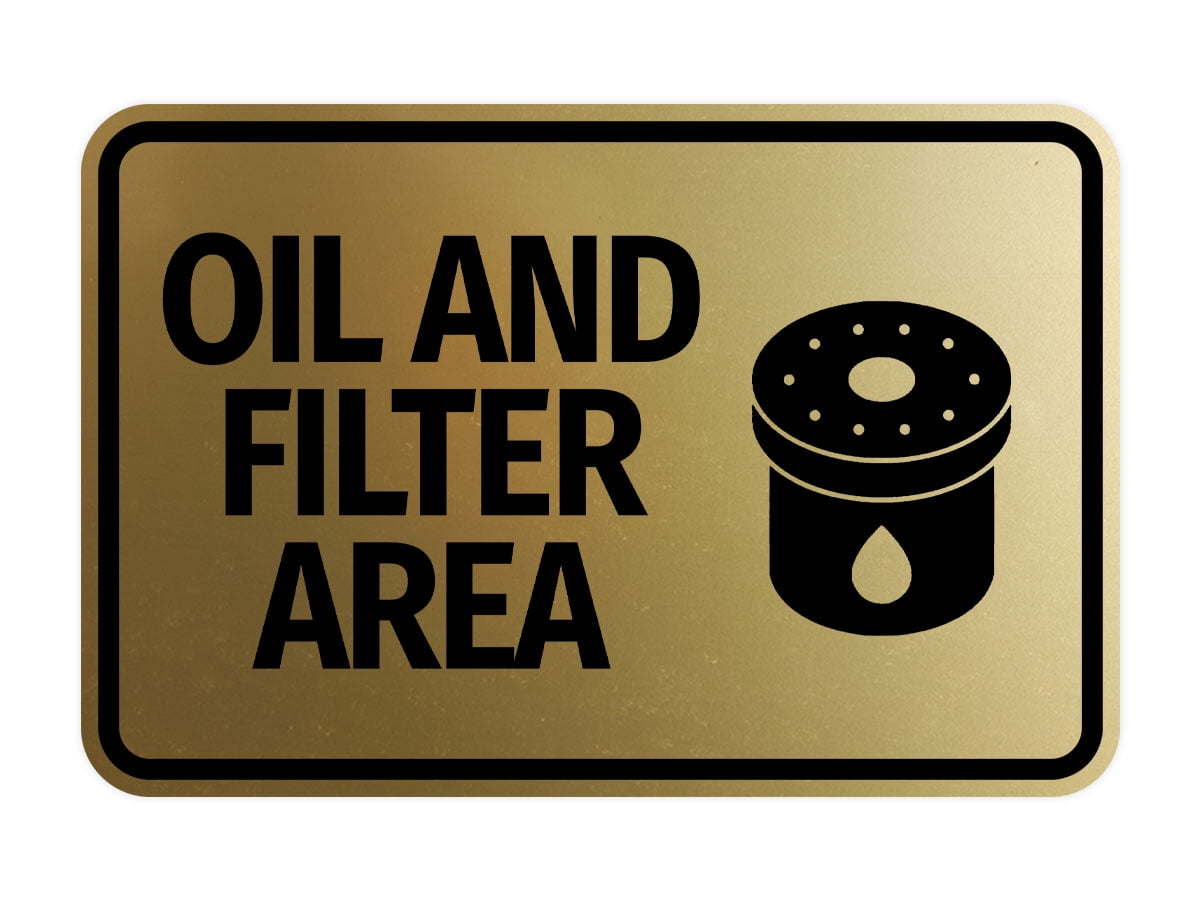 Signs ByLITA Classic Framed Oil and Filter Area Sign (Brushed Gold ...