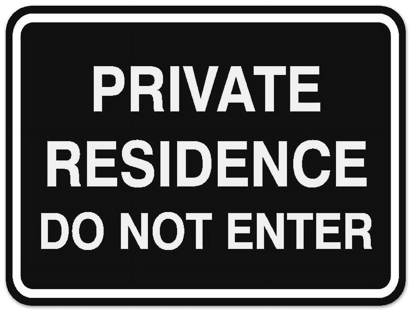 Signs ByLITA Classic Framed PRIVATE RESIDENCE DO NOT ENTER Door or Wall ...