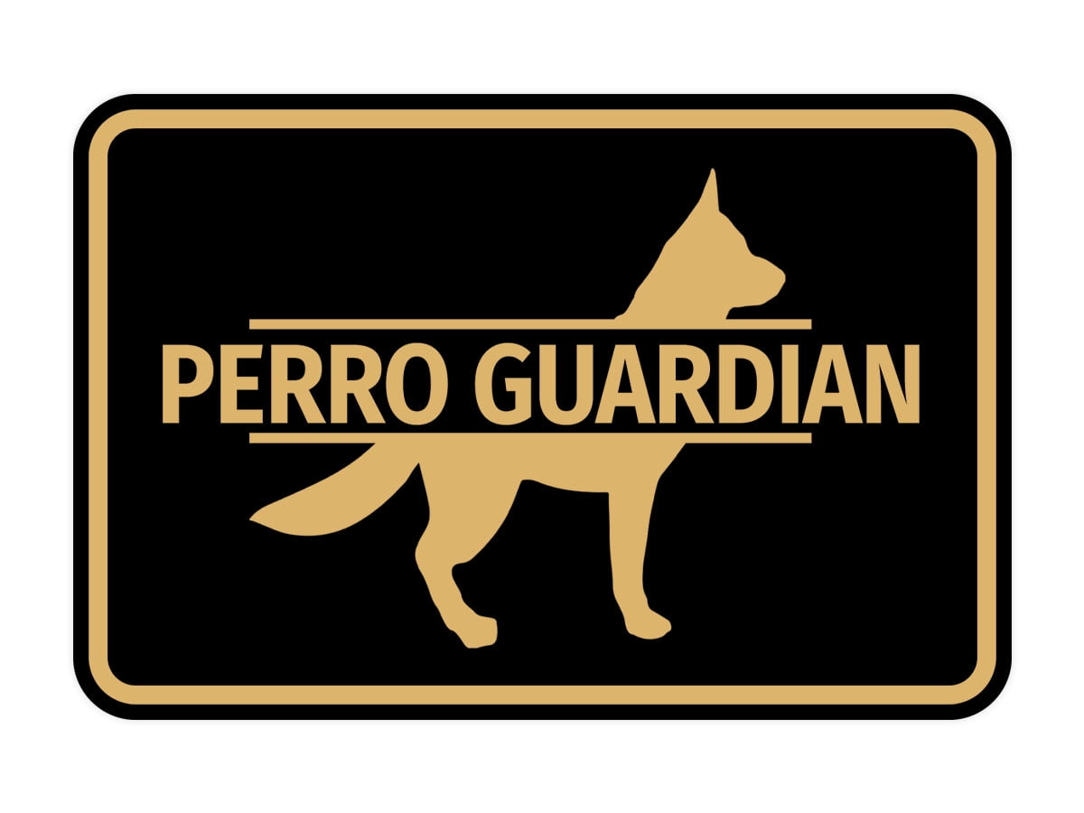 Signs ByLITA Classic Framed Perro Guardian Graphic Spanish Security ...