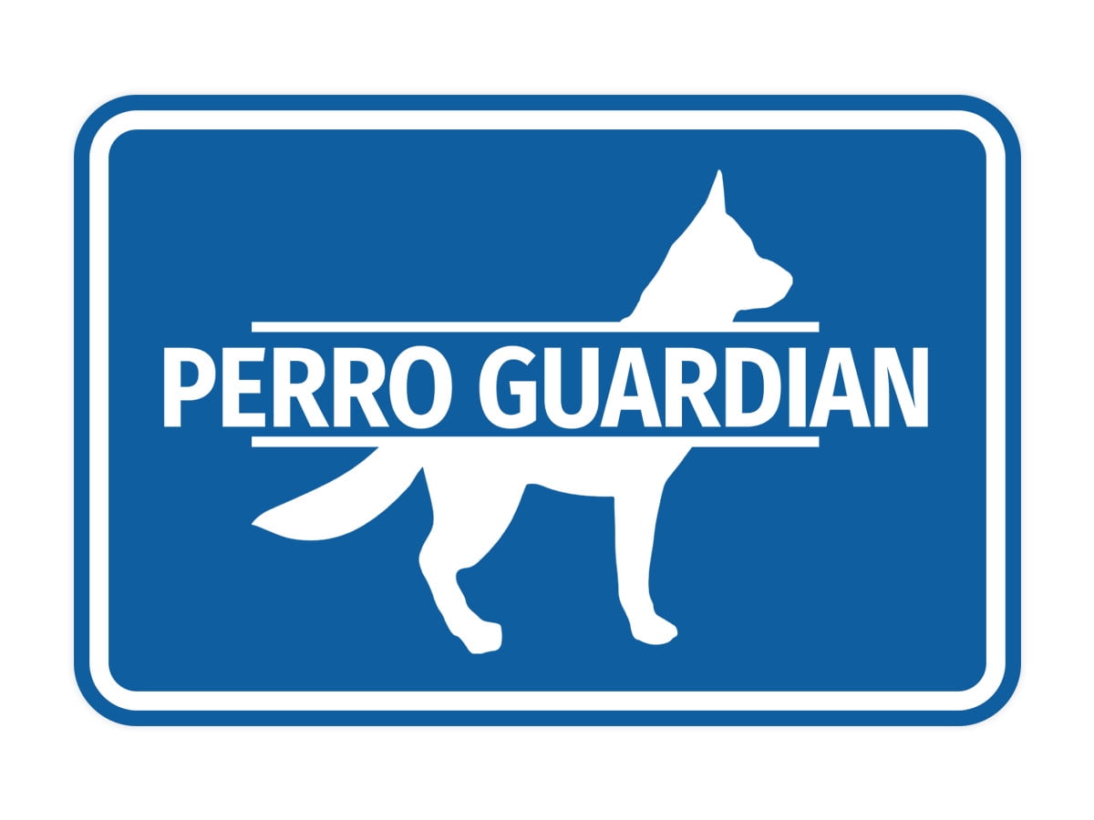 Signs ByLITA Classic Framed Perro Guardian Graphic Spanish Security ...