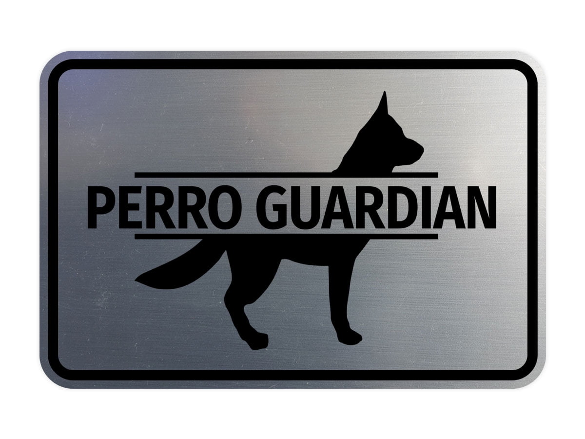 Signs ByLITA Classic Framed Perro Guardian Graphic Spanish Security ...