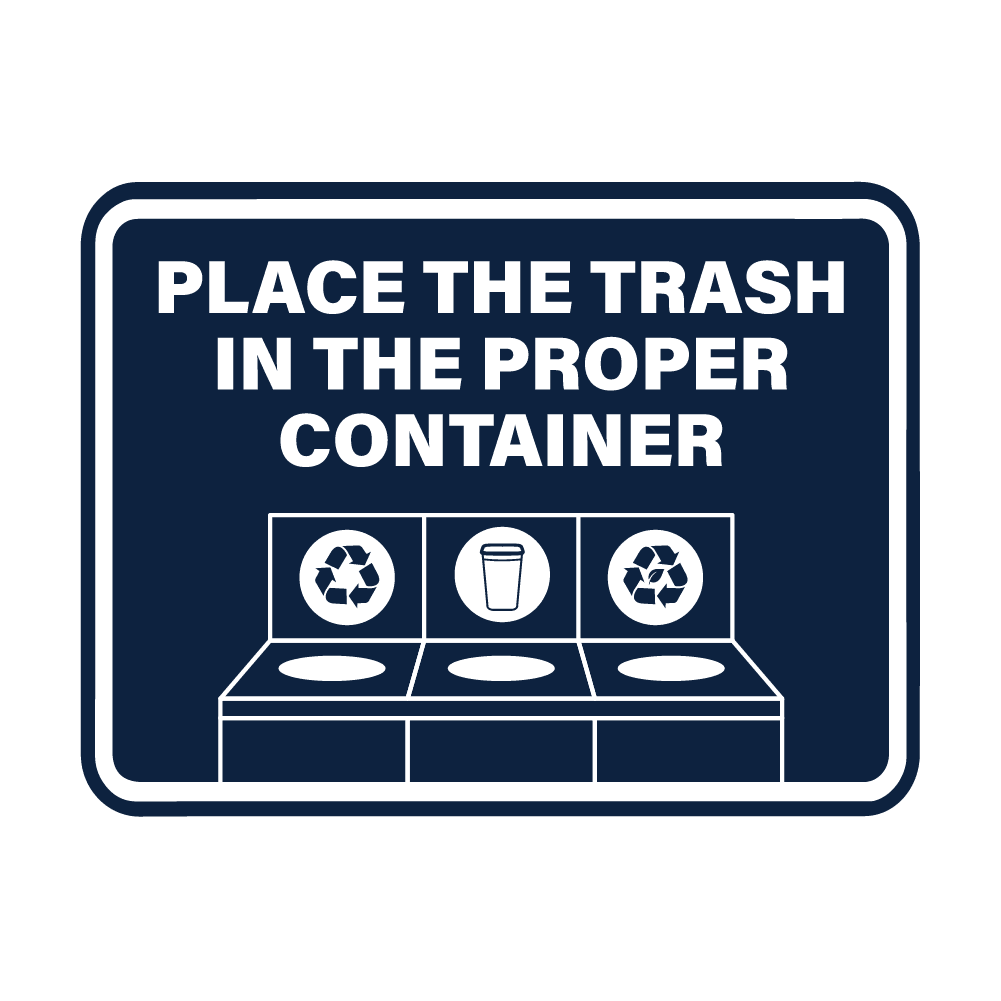 Signs ByLITA Classic Framed Place The Trash In The Proper Container ...
