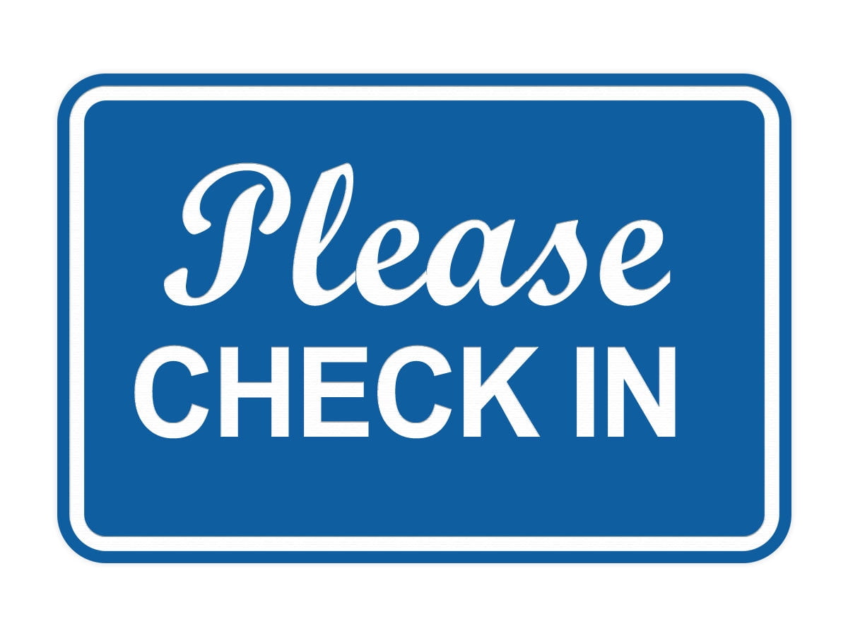 Signs ByLITA Classic Framed, Please Check In Sign (Blue) - Large ...