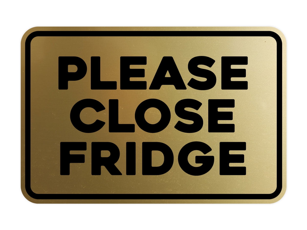 Signs ByLITA Classic Framed Please Close Fridge Door or Wall Sign | Eco ...