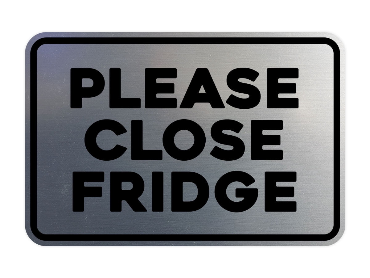 Signs ByLITA Classic Framed Please Close Fridge Door or Wall Sign | Eco ...