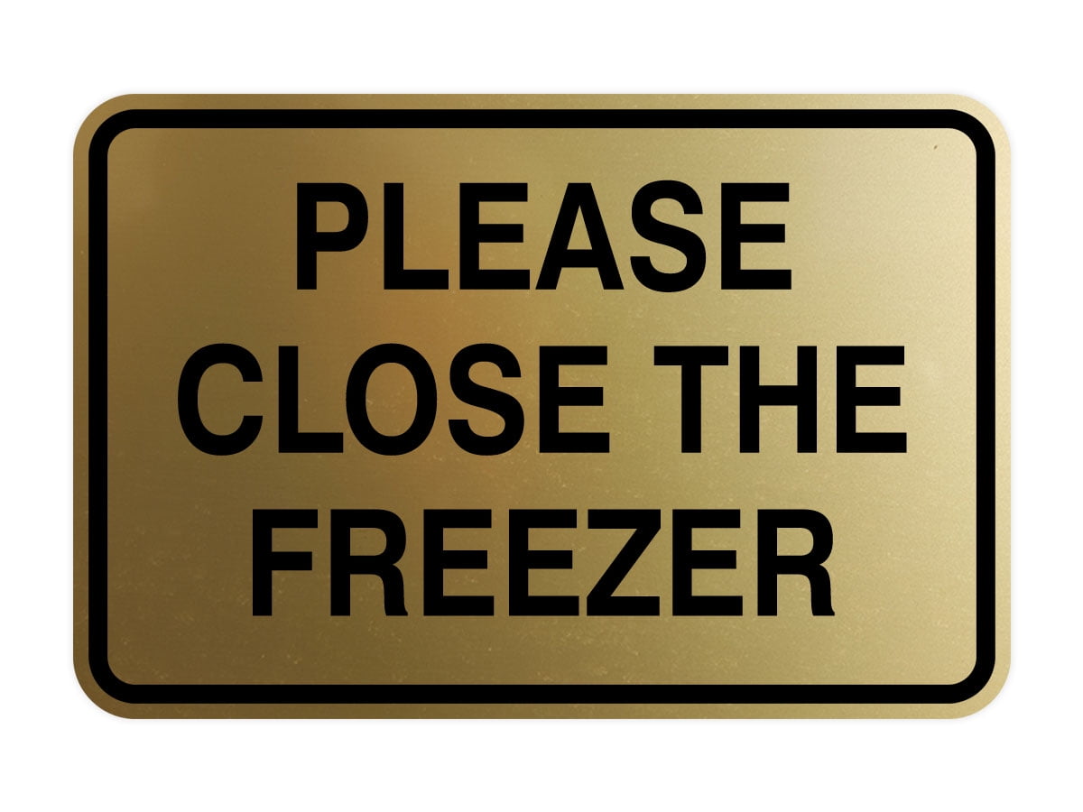Signs ByLITA Classic Framed Please Close The Freezer Door or Wall Sign ...