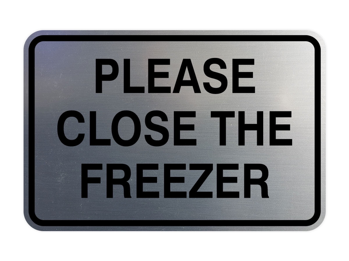 Signs ByLITA Classic Framed Please Close The Freezer Door or Wall Sign ...