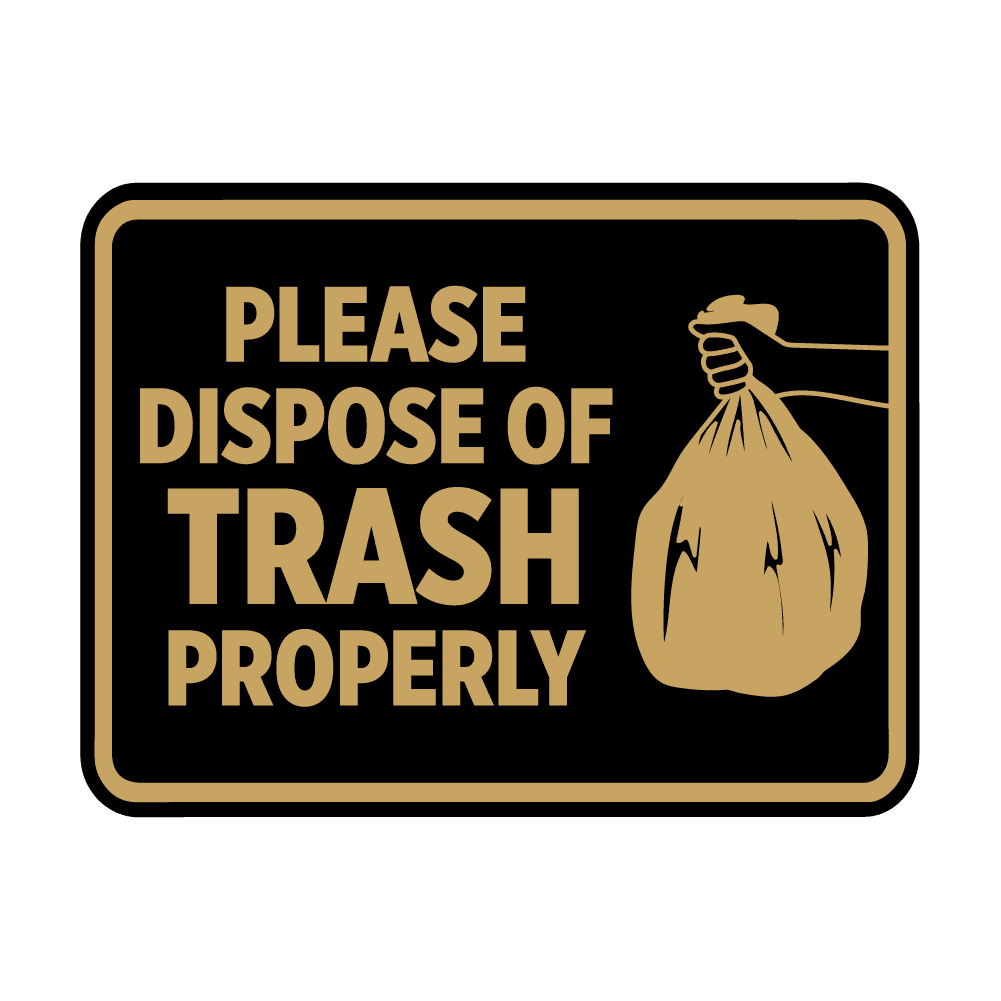 Signs ByLITA Classic Framed Please Dispose Of Trash Properly Sign ...