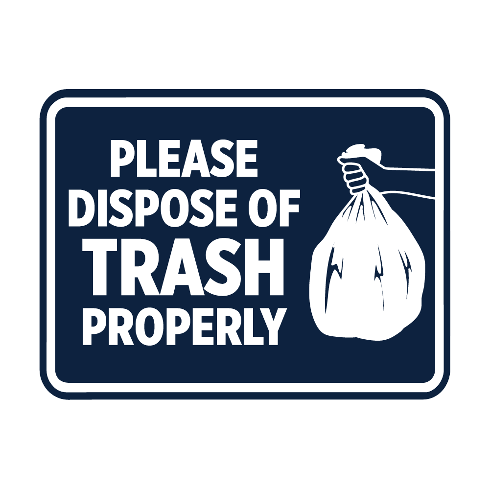 Signs ByLITA Classic Framed Please Dispose Of Trash Properly Sign (Navy ...