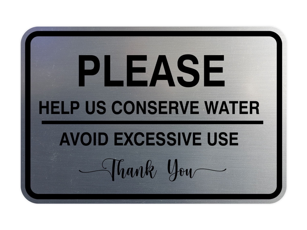 Signs ByLITA Classic Framed Please Help Us Conserve Water Avoid Excessive Use Thank You Door or ...