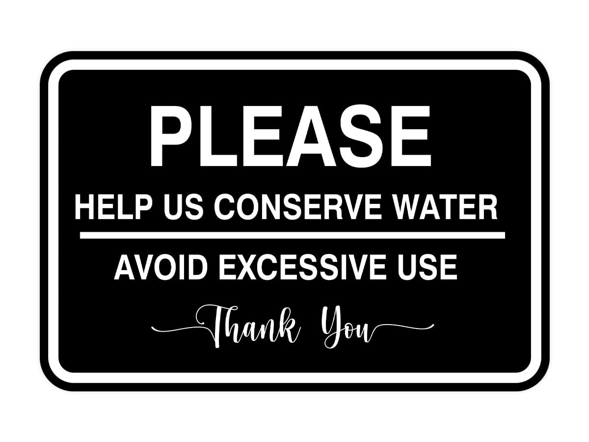Signs ByLITA Classic Framed Please Help Us Conserve Water Avoid ...