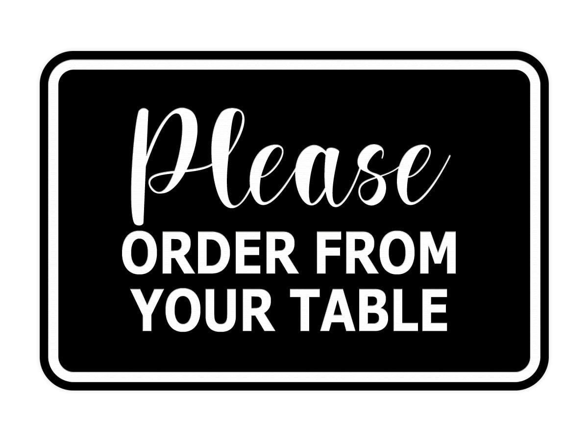 Signs ByLITA Classic Framed, Please Order From Your Table Sign (Black ...
