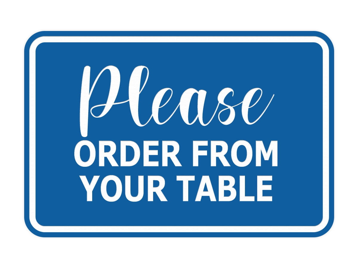 Signs ByLITA Classic Framed, Please Order From Your Table Sign (Blue ...