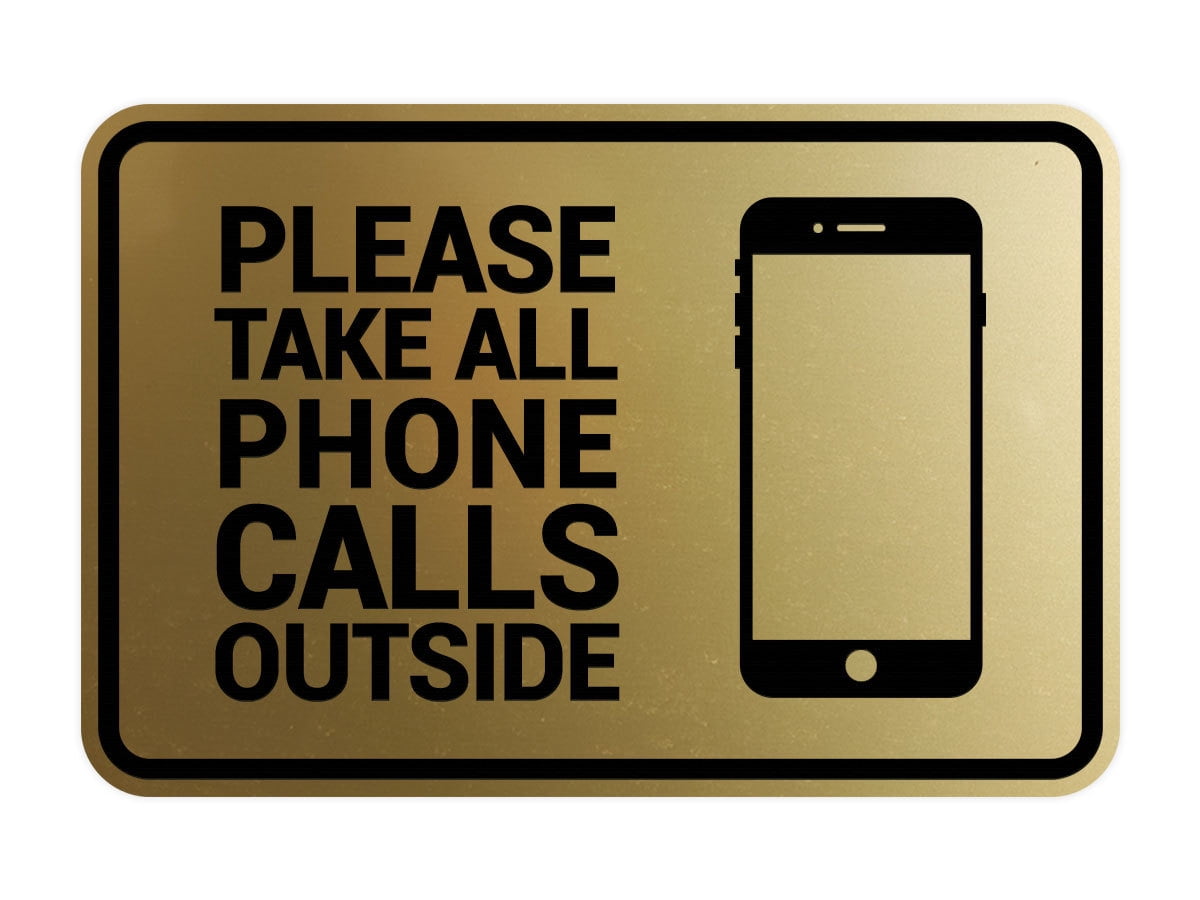 Signs ByLITA Classic Framed Please Take All Phone Calls Outside Sign ...