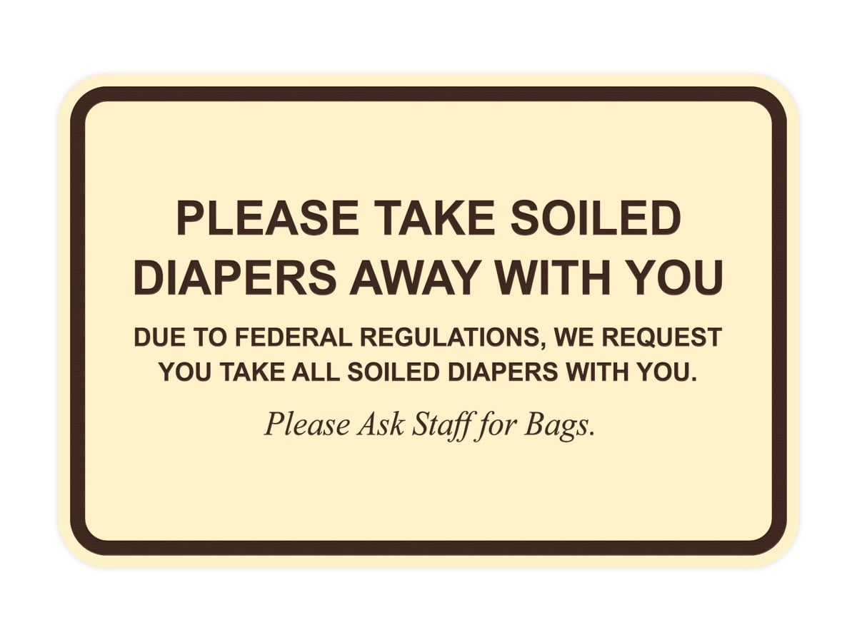 Signs ByLITA Classic Framed Please Take Soiled Diapers With You Sign ...
